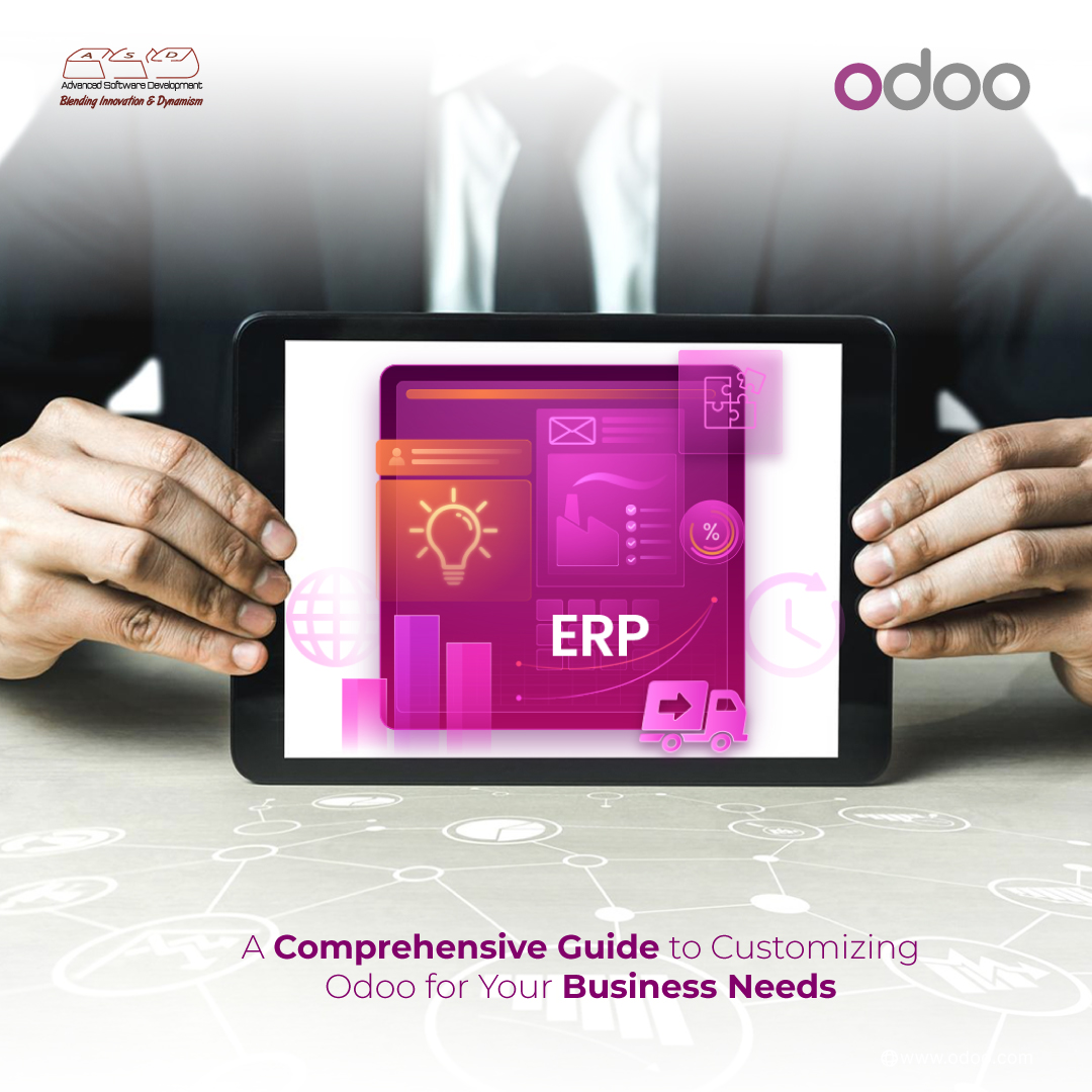 A Comprehensive Guide to Customizing Odoo for Your Business Needs ...